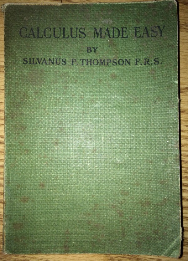 Explaining complex things simply: Wise words from Silvanus P Thompson ...